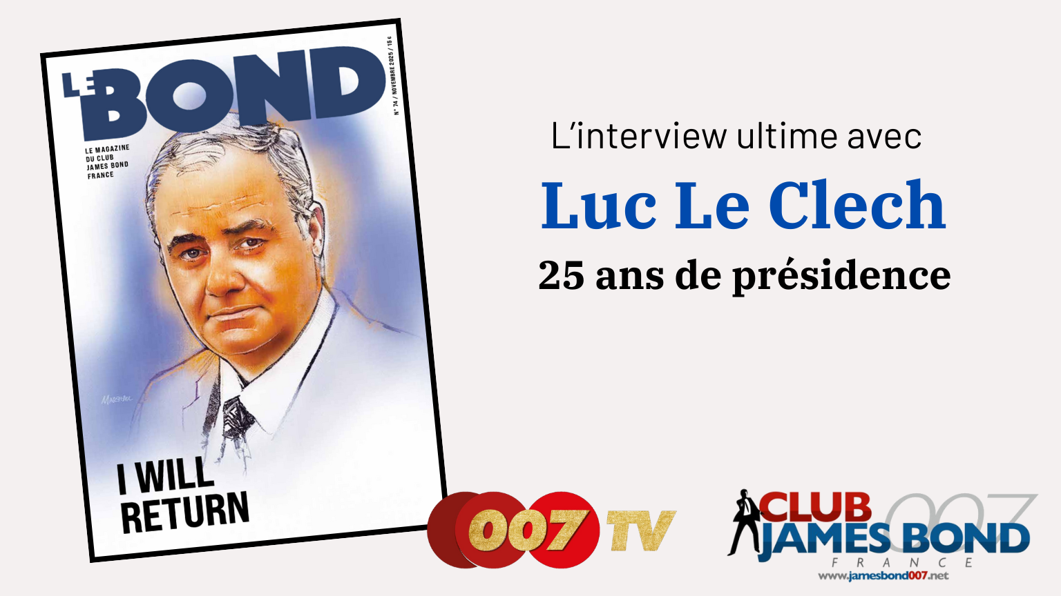 L'ultime interview avec Luc Le Clech, président du Club - Club James ...